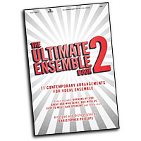 Singers.com - Ultimate Ensemble Songbook Vol 2 - Arranged by ...