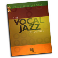 Vocal jazz singing - Instructional CDs, books and DVDs for vocal jazz ...